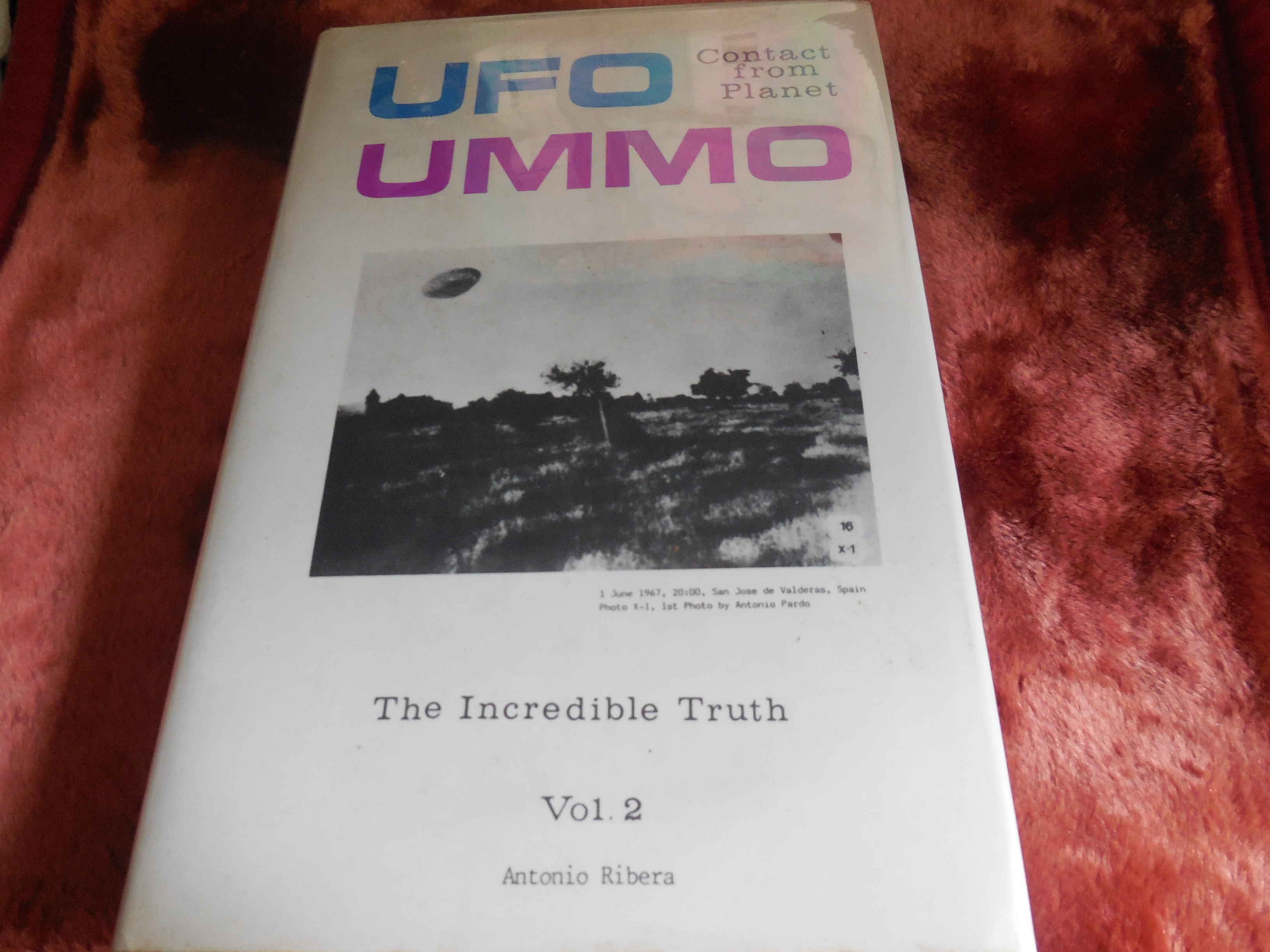 Ufo Contact from Planet Ummo: Volume 1 - The Mystery of Ummo