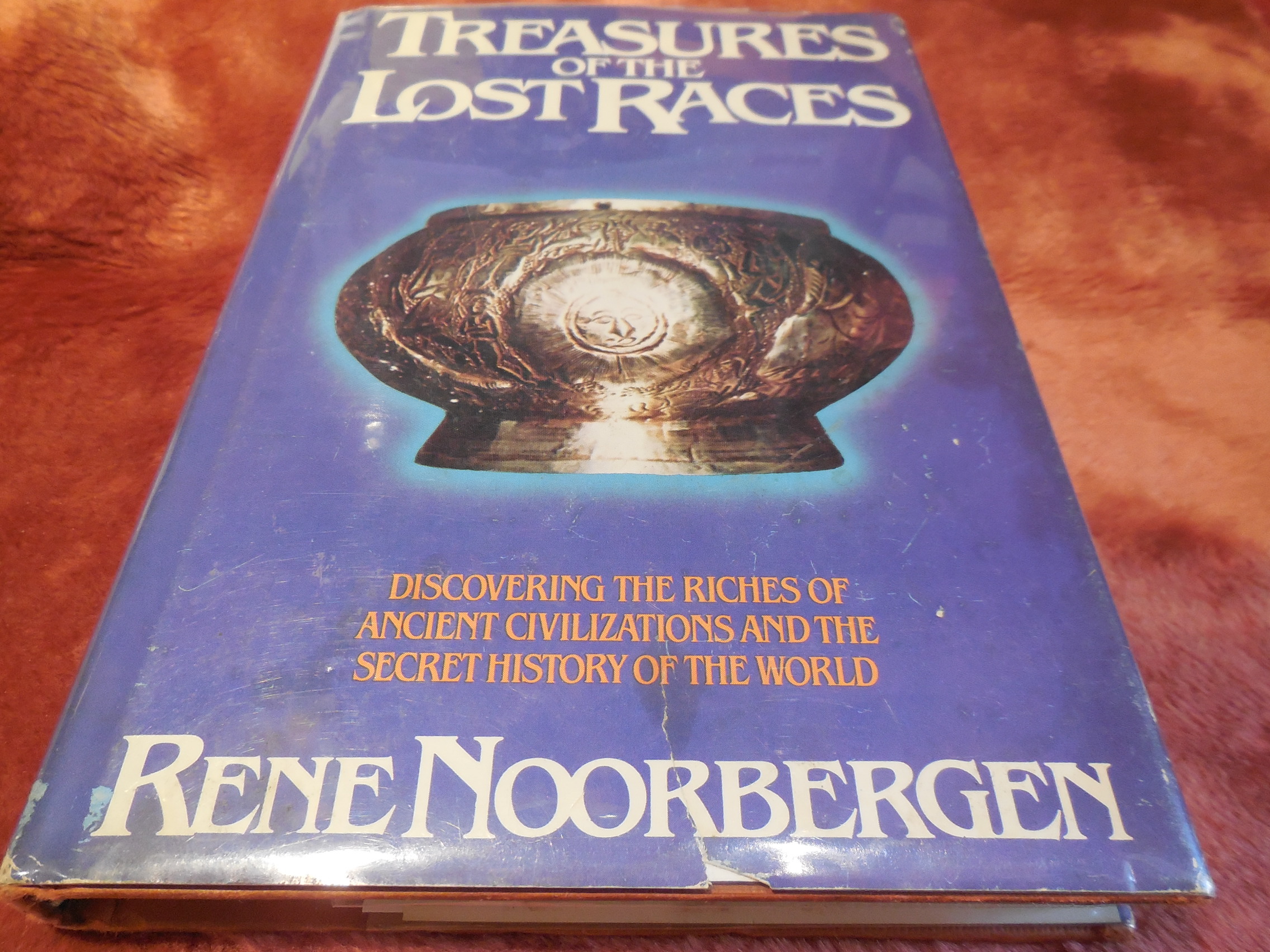 Treasures of the Lost Races: Discovering the Riches of Ancient ...