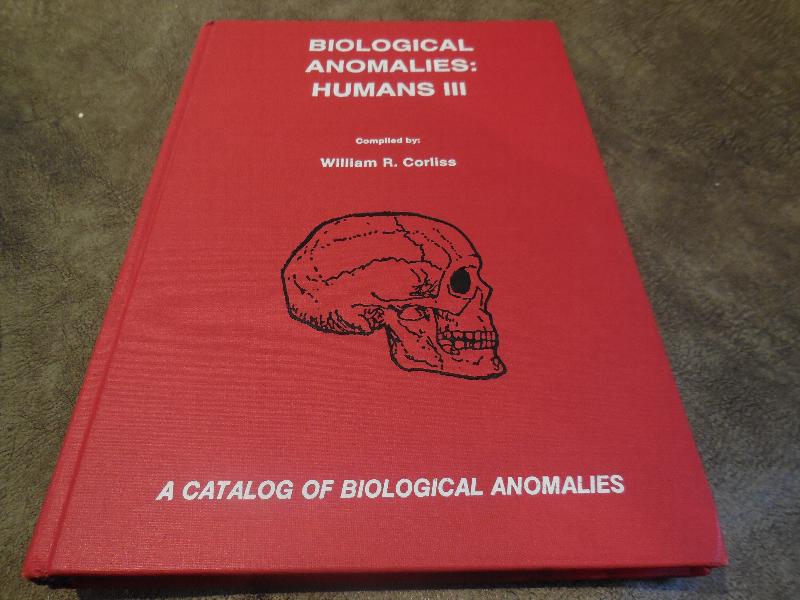 Biological Anomalies: Humans 1 (Catalog of Biological Anomalies)