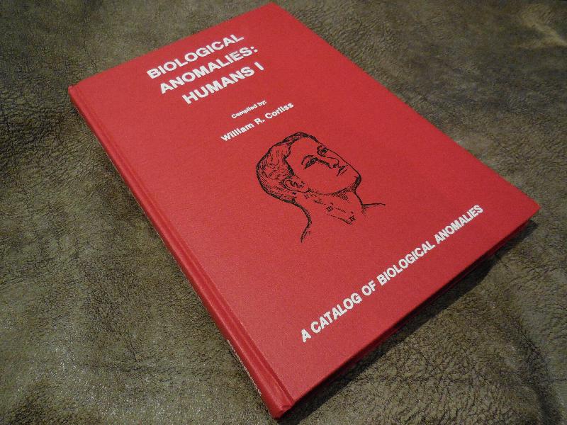 Biological Anomalies: Humans 1 (Catalog of Biological Anomalies)