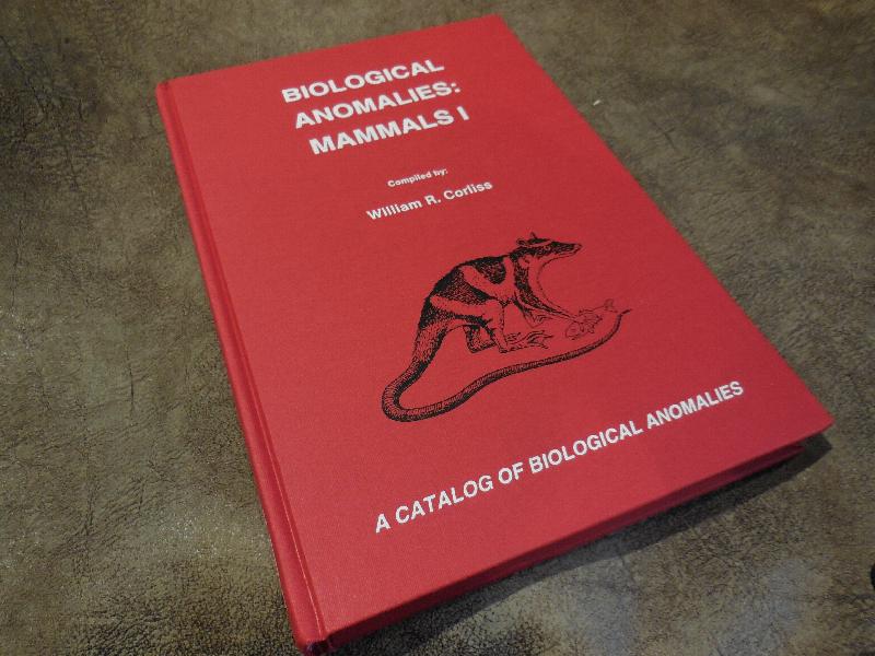 Biological Anomalies, Mammals I: A Catalog of Biological Anomalies